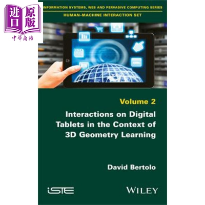 现货 3D 几何教学语境的数字平板电脑互动 贡献与评估 Interactions On Digital Tablets In The Context 英文原版 David Bertolo
