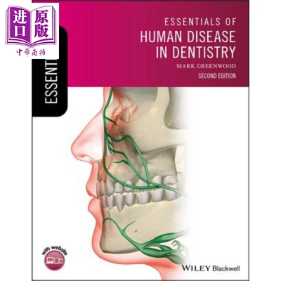 牙科人类疾病将要 第2版 Essentials Of Human Disease In Dentistry 2Nd Edition 英文原版 Mark Greenwood 【中商原版】Wil