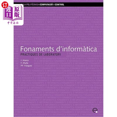 海外直订Fonaments D'Informtica. Prctiques de Laboratori 信息基金会。实验室