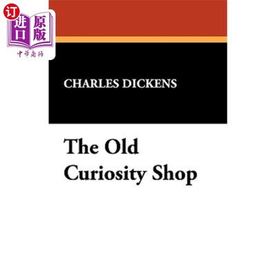 海外直订The Old Curiosity Shop 老古玩店