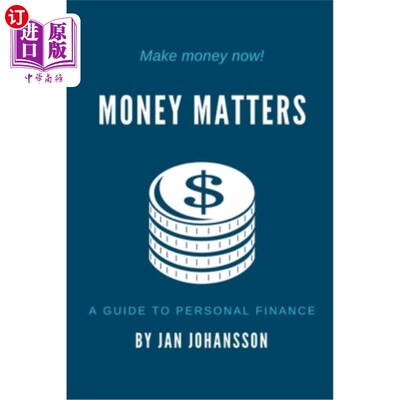 海外直订Money Matters: A Guide to Personal Finance 金钱问题：个人理财指南