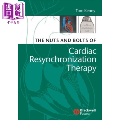 心脏再同步化治疗的具体细节 CRT Nuts And Bolts Of Cardiac Resynchronization Therapy 英文原版 Thomas Kenny【中商原版】