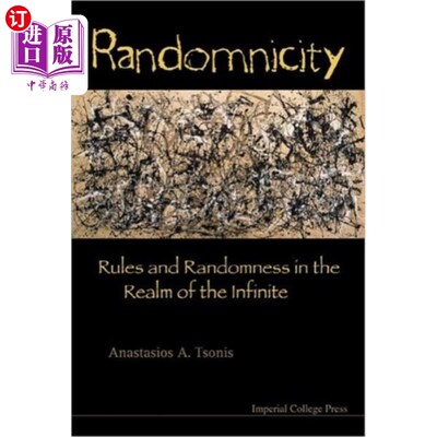 海外直订Randomnicity: Rules And Randomness In The Realm ... 随机性:无限领域中的规则和随机性
