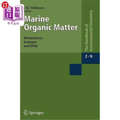 海外直订Marine Organic Matter: Biomarkers, Isotopes and DNA 海洋有机质:生物标记、同位素和DNA