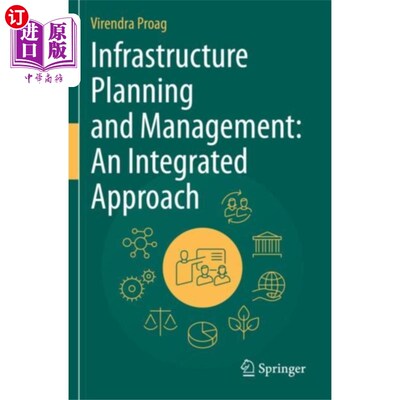 海外直订Infrastructure Planning and Management: An Integ... 基础设施规划和管理:综合方法