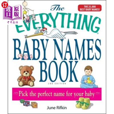 海外直订The Everything Baby Names Book, Completely Updated with 5,000 More Names!: Pick  所有宝宝名字书，完全更新了