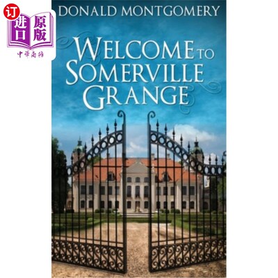 海外直订Welcome To Somerville Grange 欢迎来到萨默维尔庄园