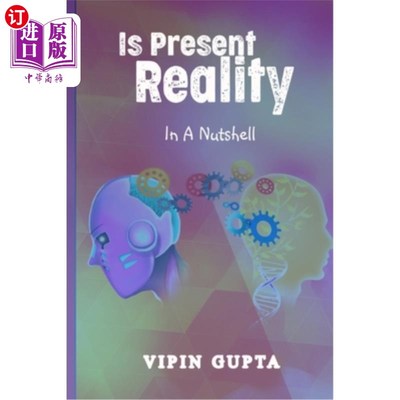 海外直订Is Present Reality: In A Nutshell 简而言之，现在是现实吗