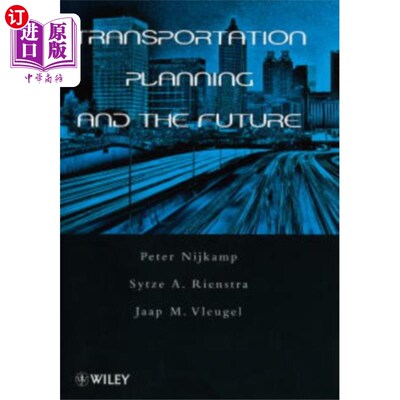 海外直订Transportation Planning and the Future 交通规划与未来