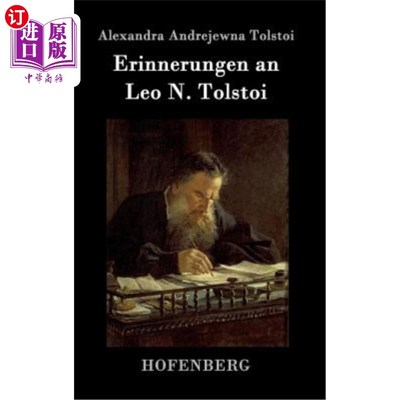 海外直订德语 Erinnerungen an Leo N. Tolstoi Erinnerungen和Leo N.托尔斯泰
