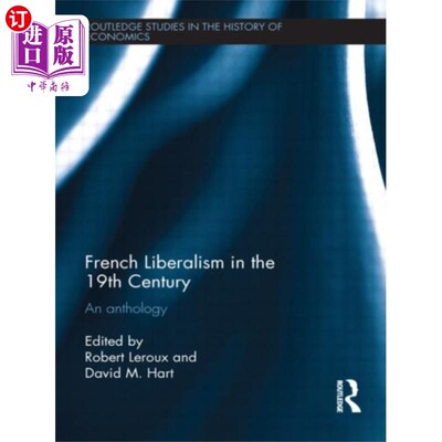 海外直订French Liberalism in the 19th Century 19世纪的法国自由主义