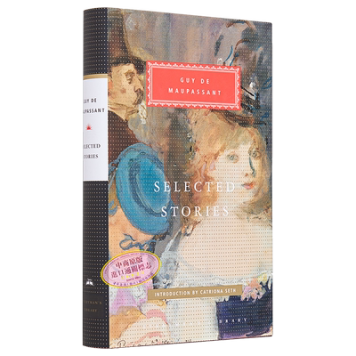 莫泊桑故事集 Everymans Library Classics Selected Stories of Guy de Maupassant 英文原版 Guy de Maupassant【中商原版?