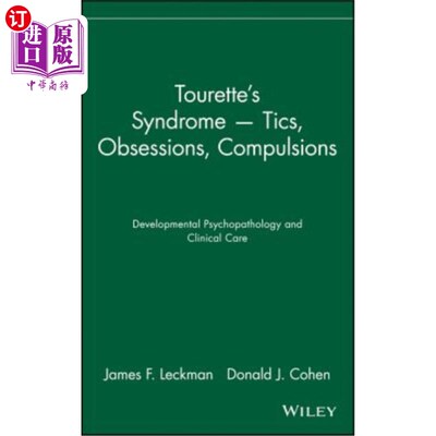 海外直订医药图书Tourette's Syndrome -- Tics, Obsessions, Compulsions: Developmental Psychopathol 抽动秽语综合征-抽