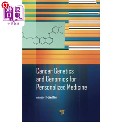 海外直订医药图书Cancer Genetics and Genomics for Personalized Medicine 个性化医疗的癌症遗传学和基因组学