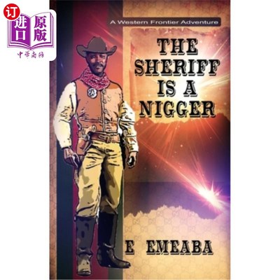 现货 The Sheriff is a Nigger 警长是个黑鬼【中商原版】【中商原版】