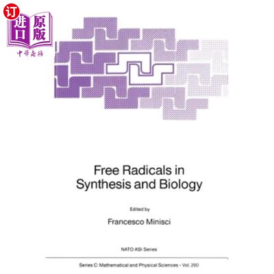 海外直订Free Radicals in Synthesis and Biology 自由基的合成与生物学