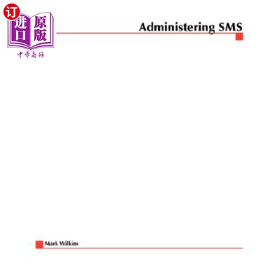海外直订Administering SMS 管理短信