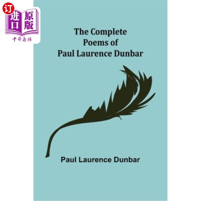 海外直订The Complete Poems of Paul Laurence Dunbar 《保罗·劳伦斯·邓巴全集
