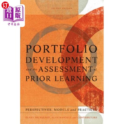 海外直订Portfolio Development and the Assessment of Prio... 作品集开发与先前学习的评估