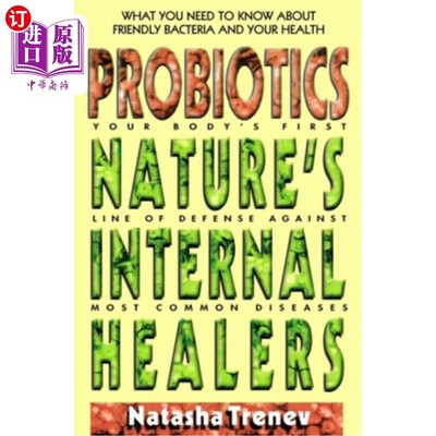 海外直订医药图书Probiotics: Nature's Internal Healers 益生菌:大自然的内在治疗者