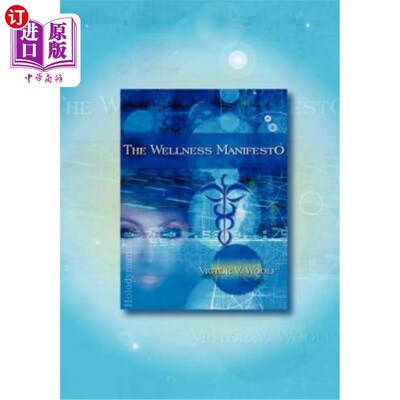 海外直订医药图书The Wellness Manifesto: 95 Treatises on Holodynamic Health 健康宣言：95篇关于全动力健康的论文