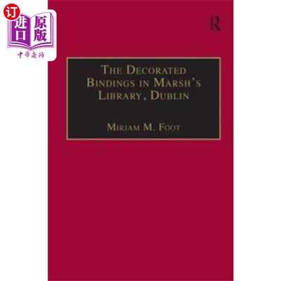 海外直订Decorated Bindings in Marsh's Library, Dublin 都柏林马什图书馆的装饰装帧