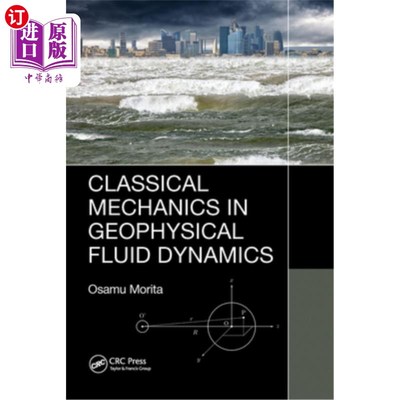 海外直订Classical Mechanics in Geophysical Fluid Dynamics 地球物理流体动力学中的经典力学