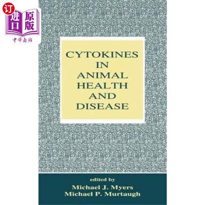 海外直订医药图书Cytokines in Animal Health and Disease 细胞因子在动物健康和疾病中的作用