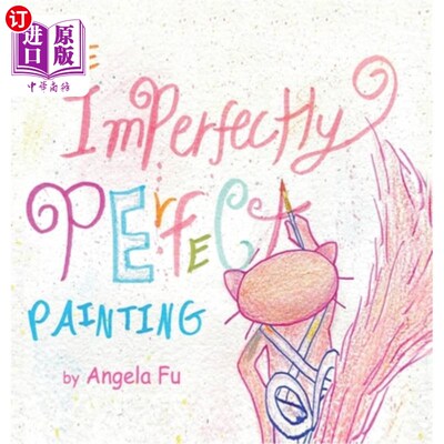 海外直订The Imperfectly Perfect Painting 不完美的完美画