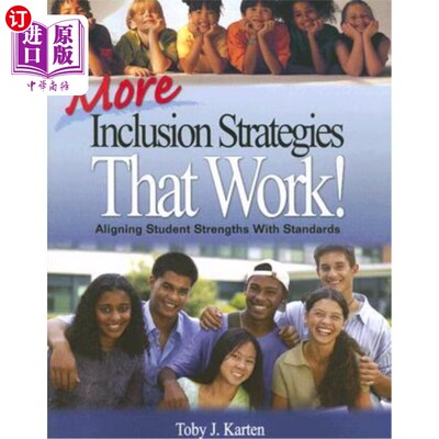 海外直订More Inclusion Strategies That Work!: Aligning Student Strengths With Standards 更多有效的包容策略！：让学生的优