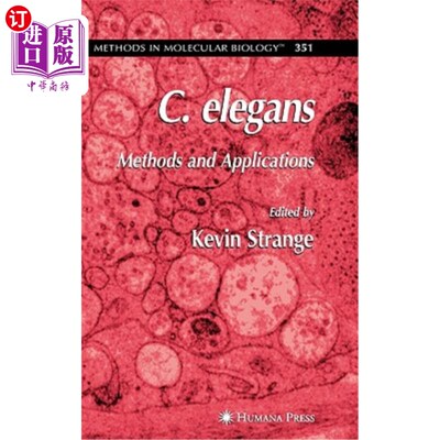 海外直订C. Elegans: Methods and Applications 线虫:方法和应用