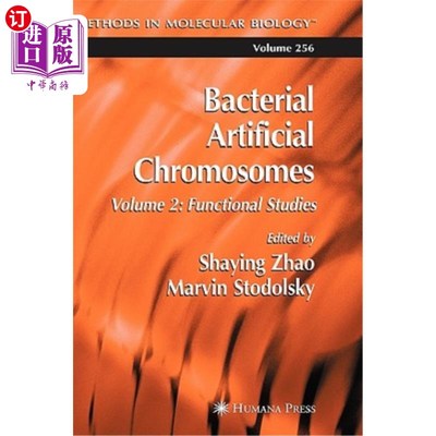 海外直订Bacterial Artificial Chromosomes: Volume 2: Functional Studies 细菌人工染色体：第2卷：功能研究