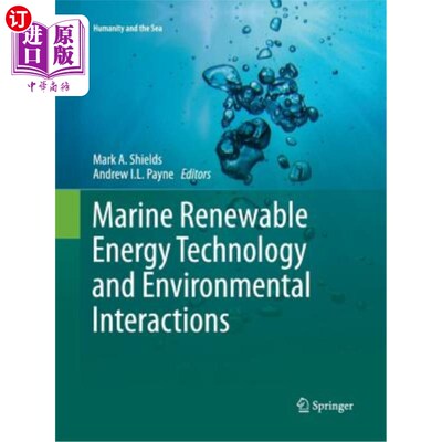 海外直订Marine Renewable Energy Technology and Environmental Interactions 海洋可再生能源技术与环境互动