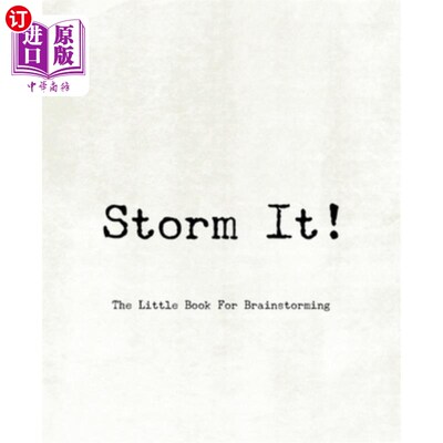 海外直订Storm It! - The Little Book for Brainstorming 冲过去！-头脑风暴的小册子
