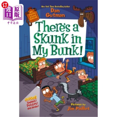 海外直订My Weird School Special: There's a Skunk in My Bunk! 我的奇葩学校特辑：我的床上有一只臭鼬！