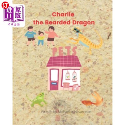 海外直订Charlie the Bearded Dragon 胡子龙查理