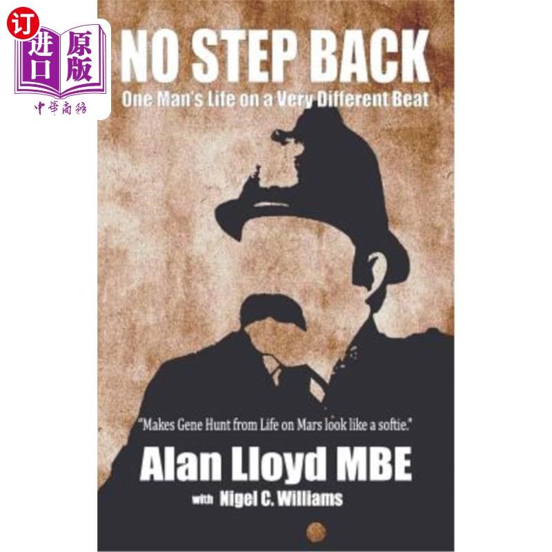 海外直订No Step Back: One Man's Life on a Very Different Beat一个人的生活节奏完全不同_虎窝淘