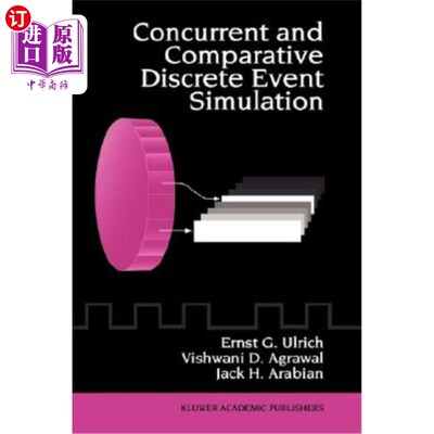 海外直订Concurrent and Comparative Discrete Event Simulation 并行和比较离散事件模拟