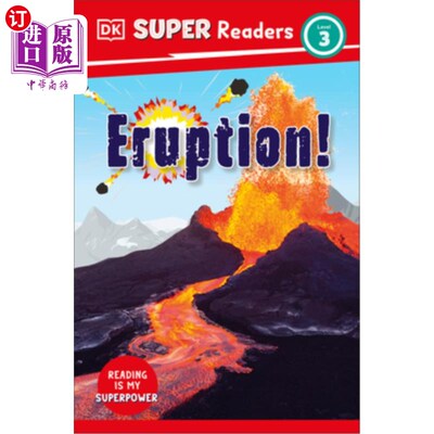 海外直订DK Super Readers Level 3 Eruption! DK超级读者3级爆发!