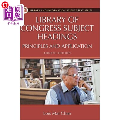 海外直订Library of Congress Subject Headings: Principles and Application 国会图书馆主题词:原理与应用