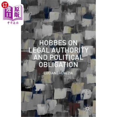 海外直订Hobbes on Legal Authority and Political Obligation 霍布斯论法律权威与政治义务