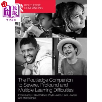 海外直订The Routledge Companion to Severe, Profound and Multiple Learning Difficulties 劳特利奇伙伴严重，深刻和多重