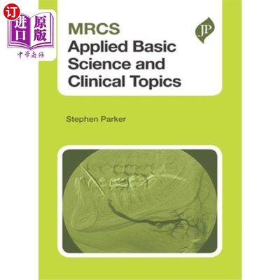 海外直订医药图书MRCS Applied Basic Science and Clinical Topics 应用基础科学与临床课题