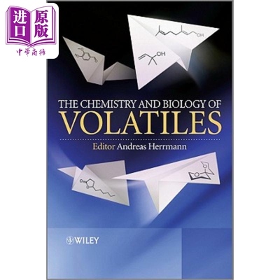 现货 挥发物的化学和生物学 The Chemistry And Biology Of Volatiles Andreas Herrmann 英文原版 中商原版