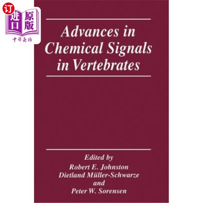 海外直订Advances in Chemical Signals in Vertebrates 脊椎动物化学信号研究进展