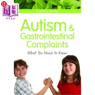 海外直订医药图书Autism and Gastrointestinal Complaints: What You Need to Know 自闭症和胃肠道疾病:你需要知道的