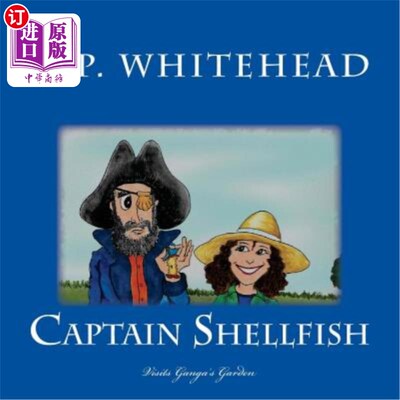 海外直订Captain Shellfish: Visits Ganga's Garden 贝类船长:参观恒河花园