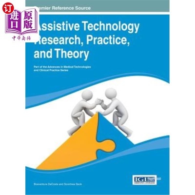 海外直订医药图书Assistive Technology Research, Practice, and Theory 辅助技术研究、实践与理论