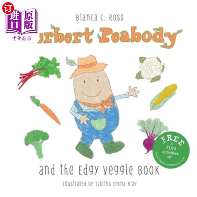 海外直订Herbert Peabody and The Edgy Veggie Book 赫伯特·皮博迪和《前卫素食书