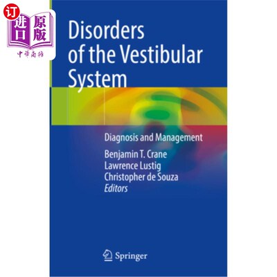 海外直订医药图书Disorders of the Vestibular System: Diagnosis and Management 前庭系统疾病：诊断和治疗